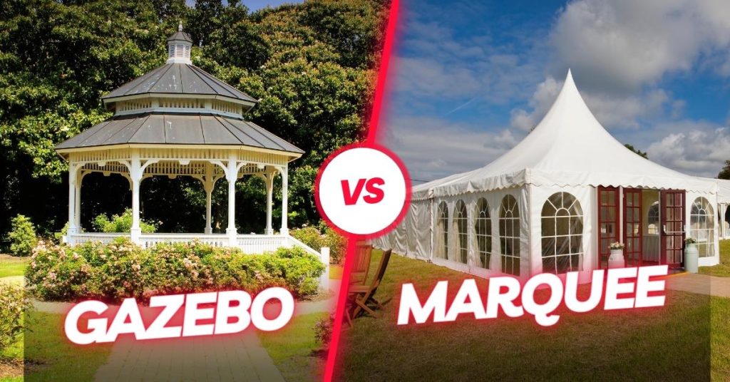 Gazebo Vs Marquee: A Easy Comparison for Outdoor Events [2025] - Gazebo ...